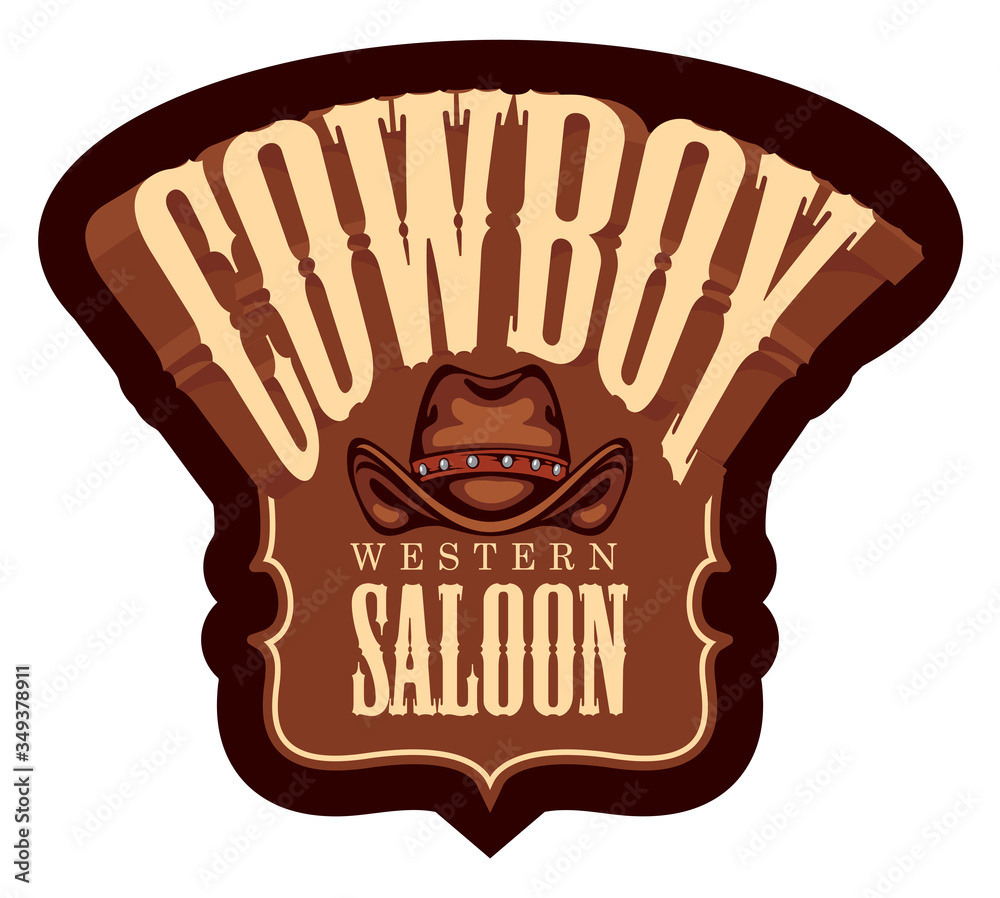 Vector emblem for a Cowboy Western Saloon in retro style. Decorative ...