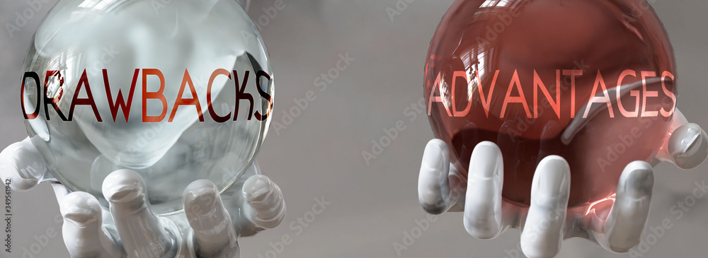 advantages and drawbacks in a balanced life - pictured as words ...