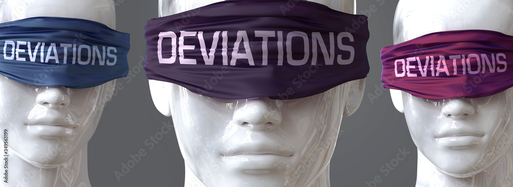 Deviations can blind our views and limit perspective - pictured as word ...