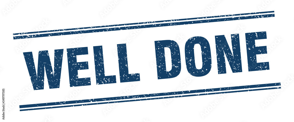 well done stamp. well done label. square grunge sign Stock Vector ...