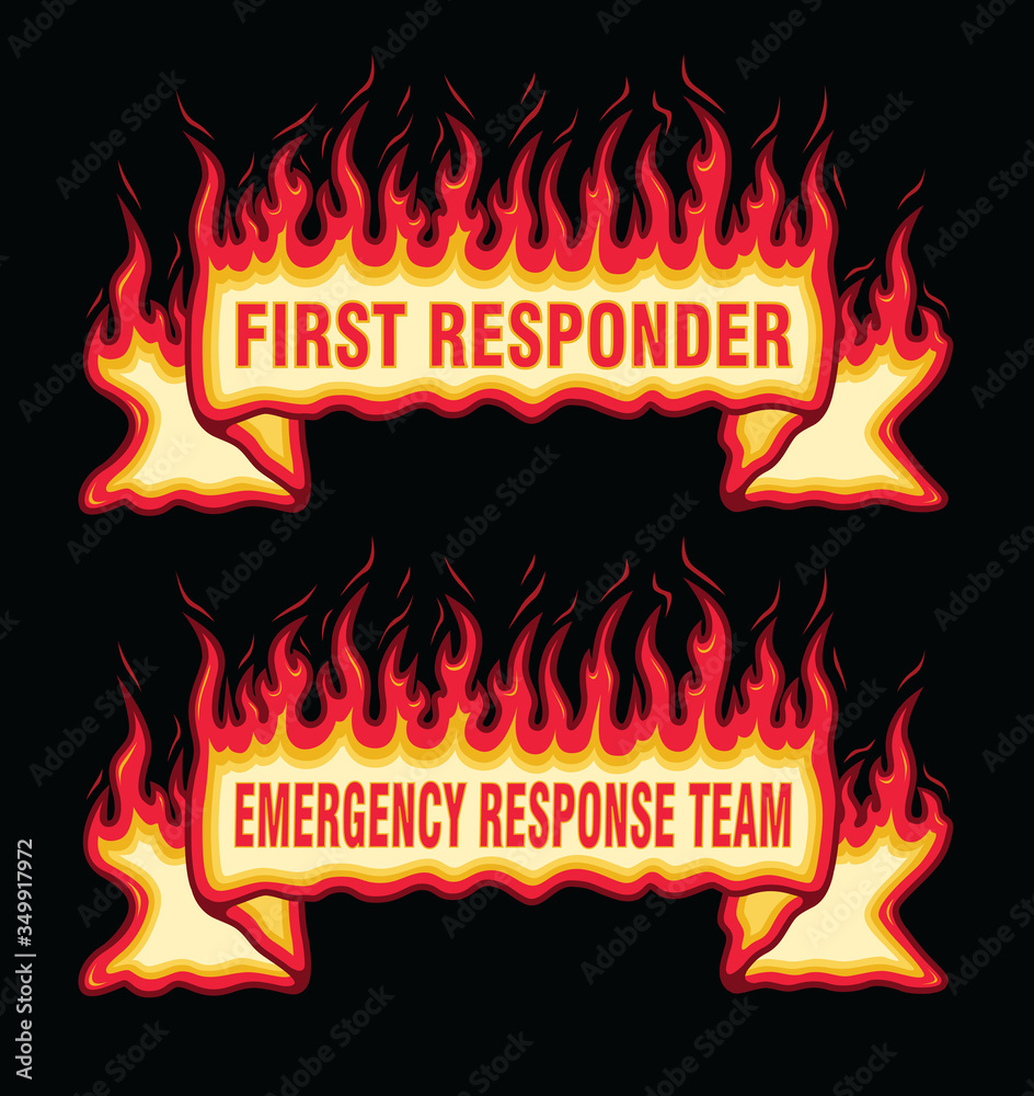 First Responder Fire Flame Banner Straight Scroll is an illustration of ...