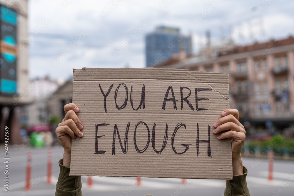 You are enough support phrase for body positive movement. self-respect ...