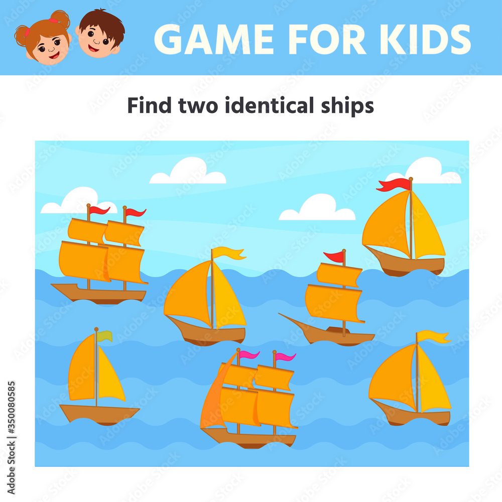 Educational game for children. Find two identical ships. Printable ...