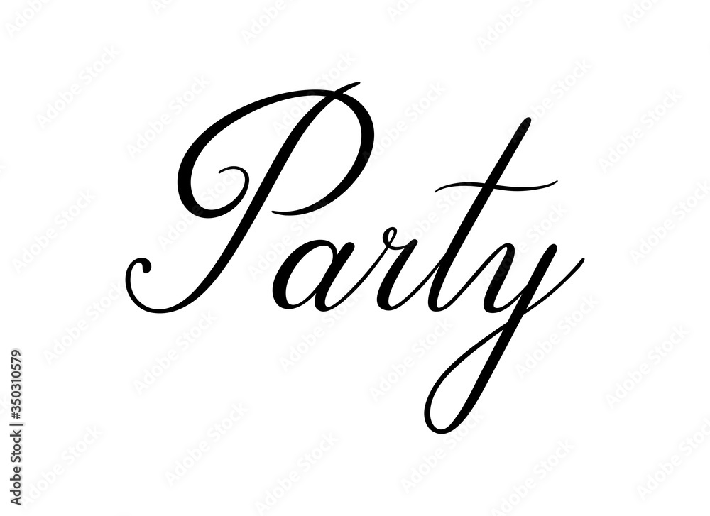Party. Handwritten black vector text for event isolated on white ...