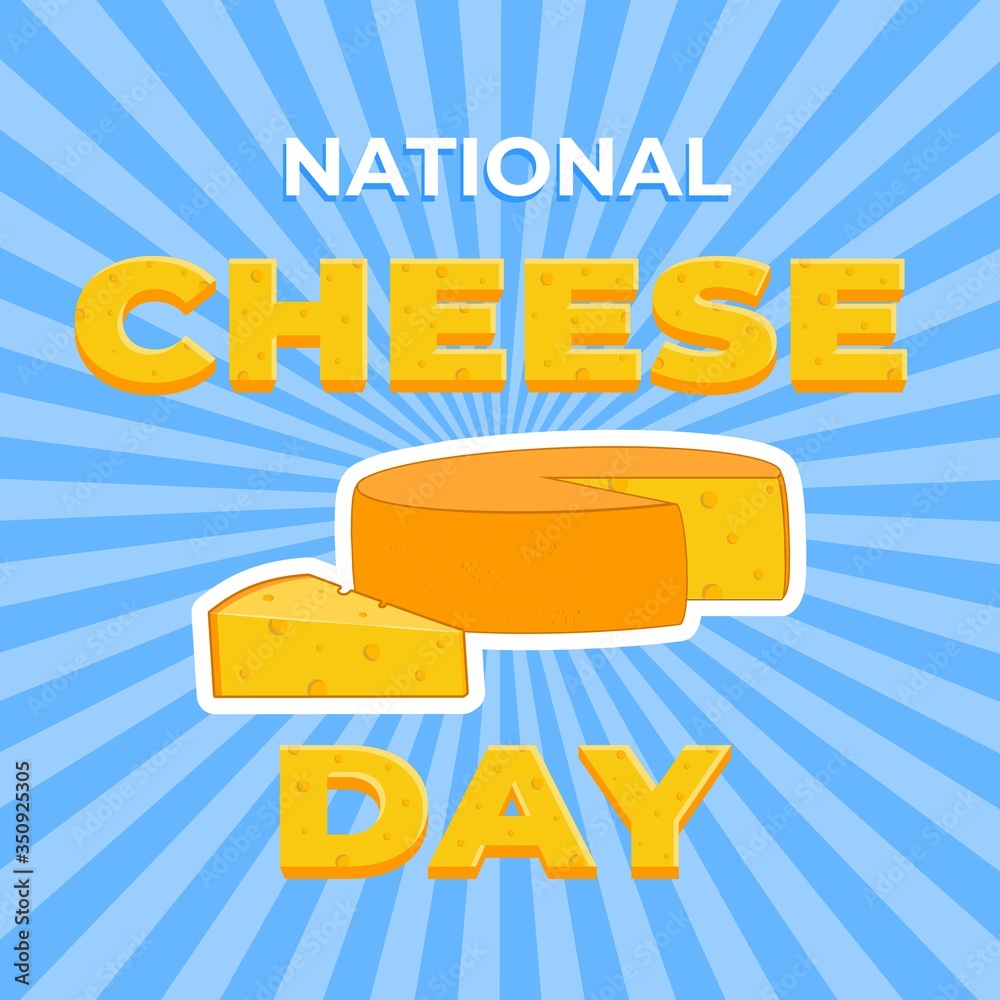 National Cheese Day vector cartoon flat style icon and letters on a ...
