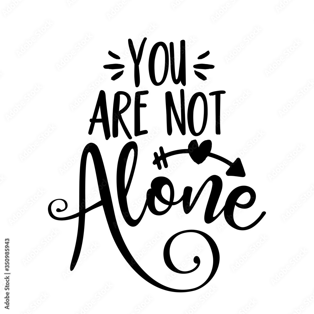 You are not alone - Support People in their hard time. Coronavirus ...