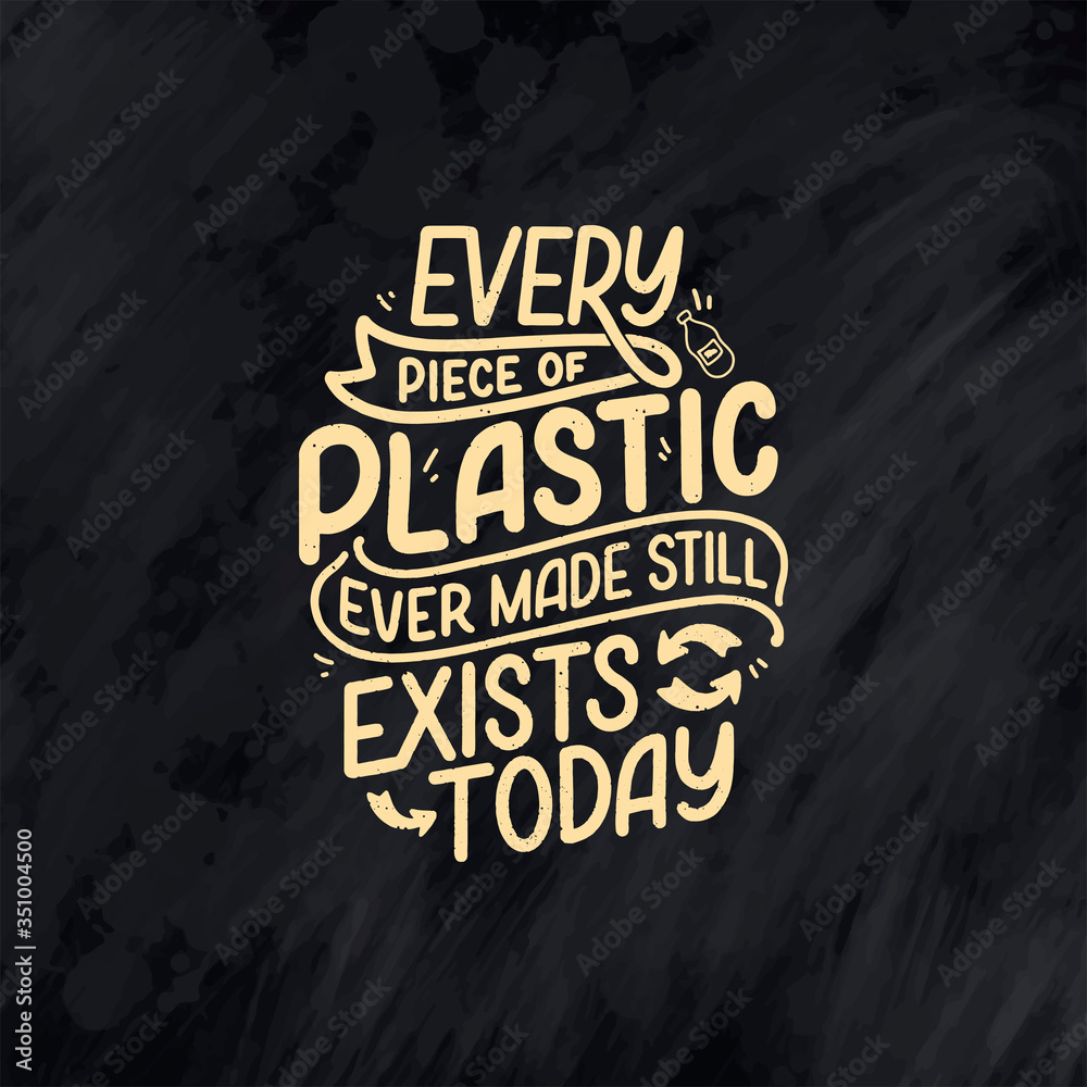 Vector lettering slogan about waste recycling. Nature concept based on ...