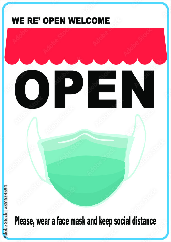 Welcome now open keep social distance and use face mask. Vector.Welcome ...