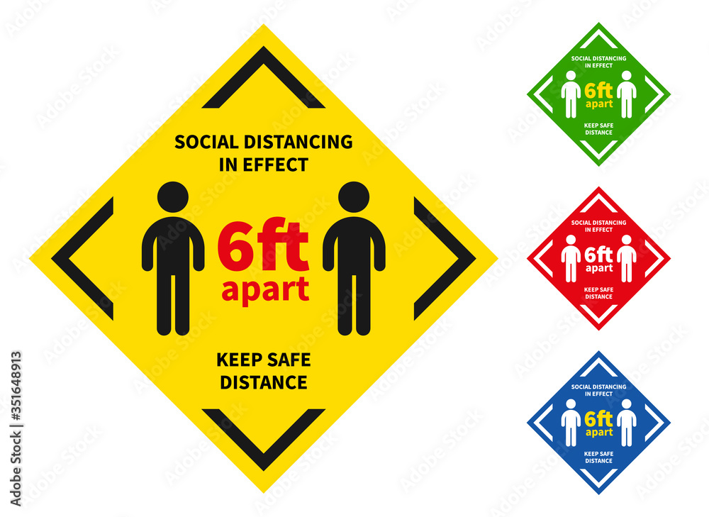 social distancing in effect keep a safe distance of 6 feet to stop ...