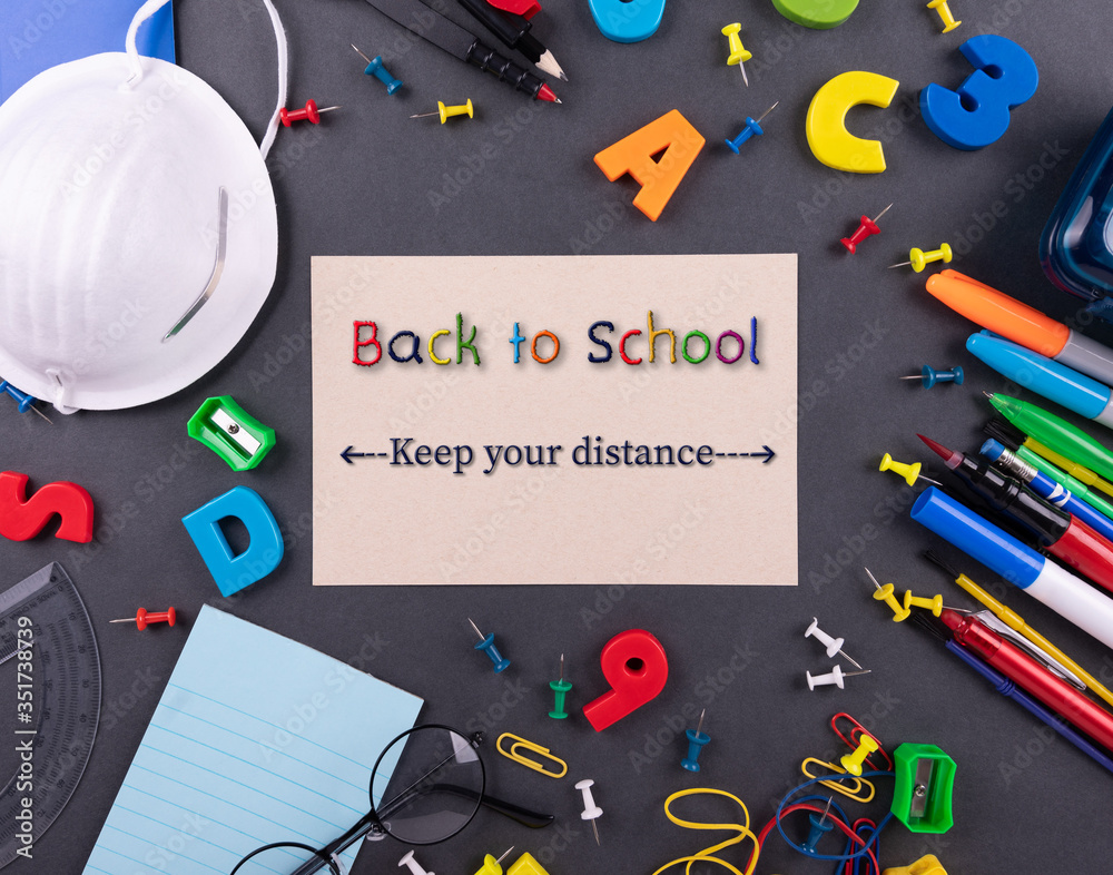 Keep your distance ,Health care concept. Back to school, Education ...