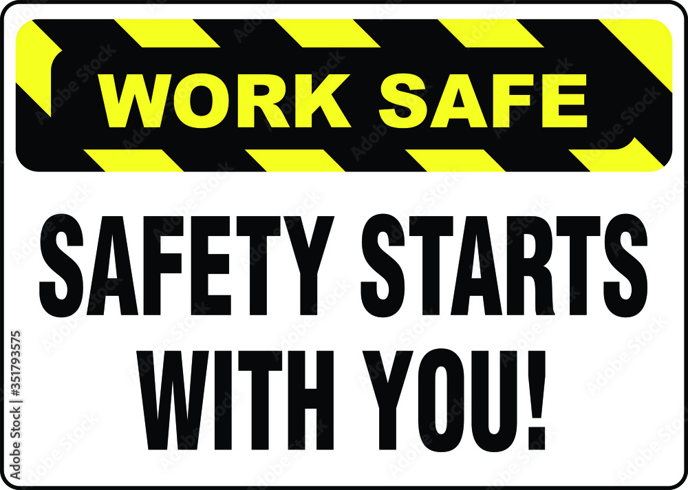 Vetor de Work safety safety first sign do Stock | Adobe Stock