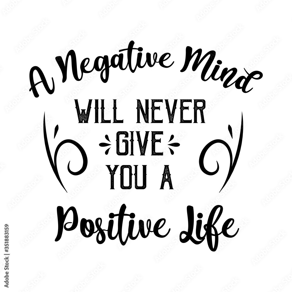 A negative Mind - text word Hand drawn Lettering card. Modern brush ...