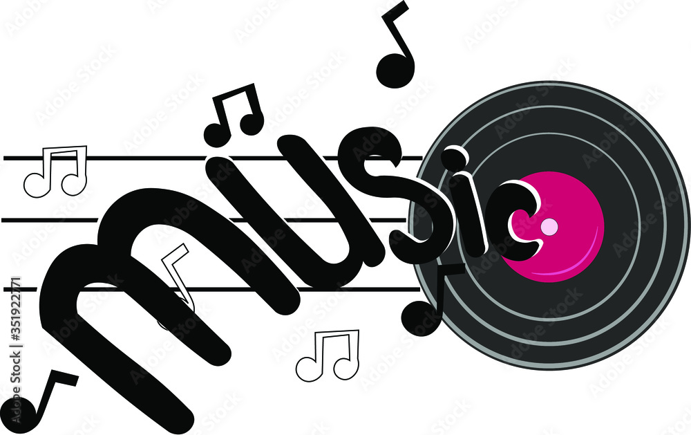 "music" hand lettering. with a vinyl record and notes. vector ...
