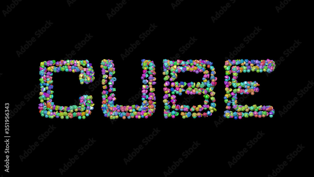 Colorful 3D writting of CUBE text with small objects over a dark ...