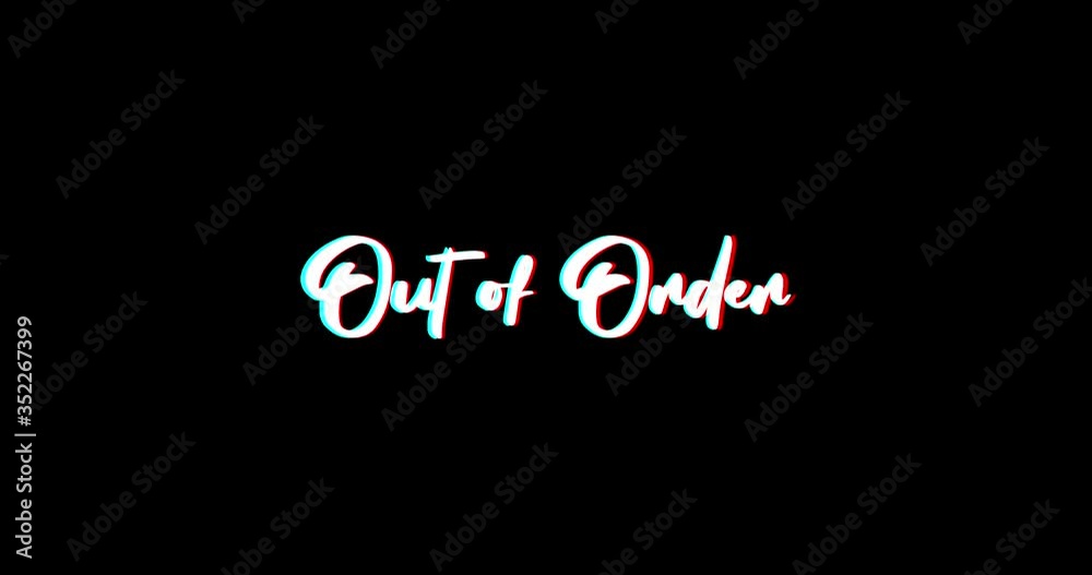 Out of Order Typography Text Glitch Effect Animation on Black ...