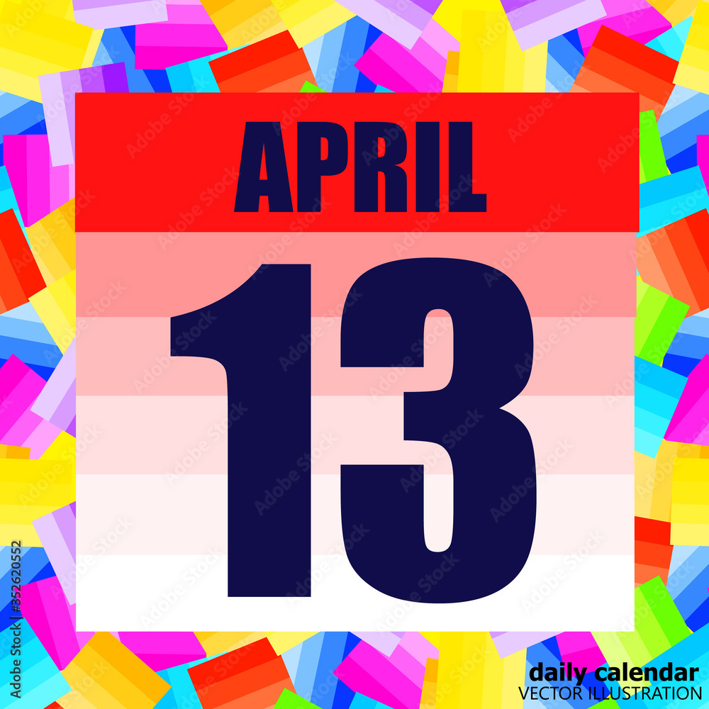 April 13 icon. For planning important day. April 13th illustration ...