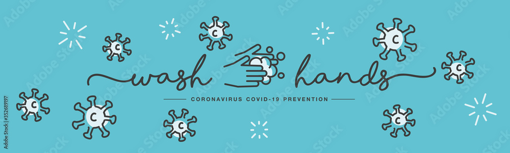 Wash hands Coronavirus Covid-19 2019-nCoV prevention handwritten ...