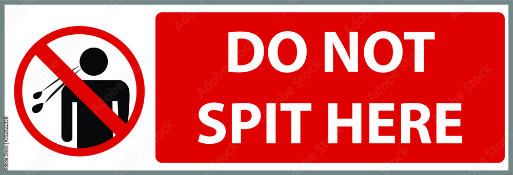 Do Not Spit Signage