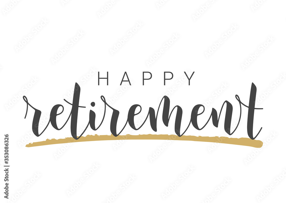 Handwritten Lettering of Happy Retirement. Template for Greeting Card ...