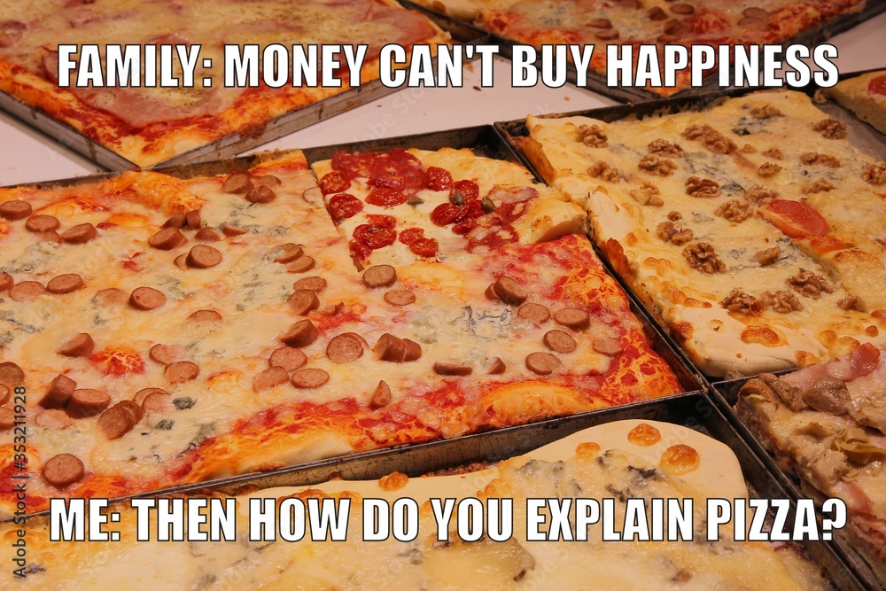 Pizza meme Stock Photo | Adobe Stock