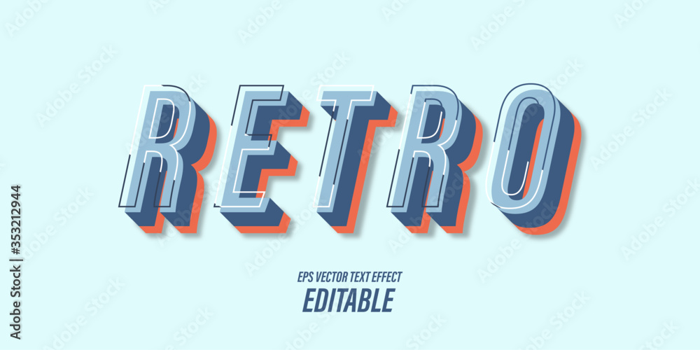 Editable text with 3D effects with vintage and retro themes, used for ...