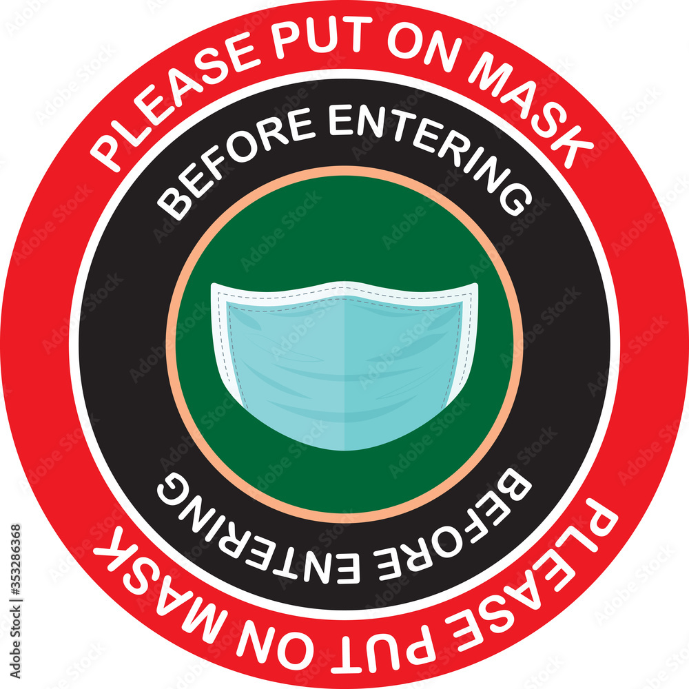 Please put on a mask before entering to the shop vector signage graphic ...