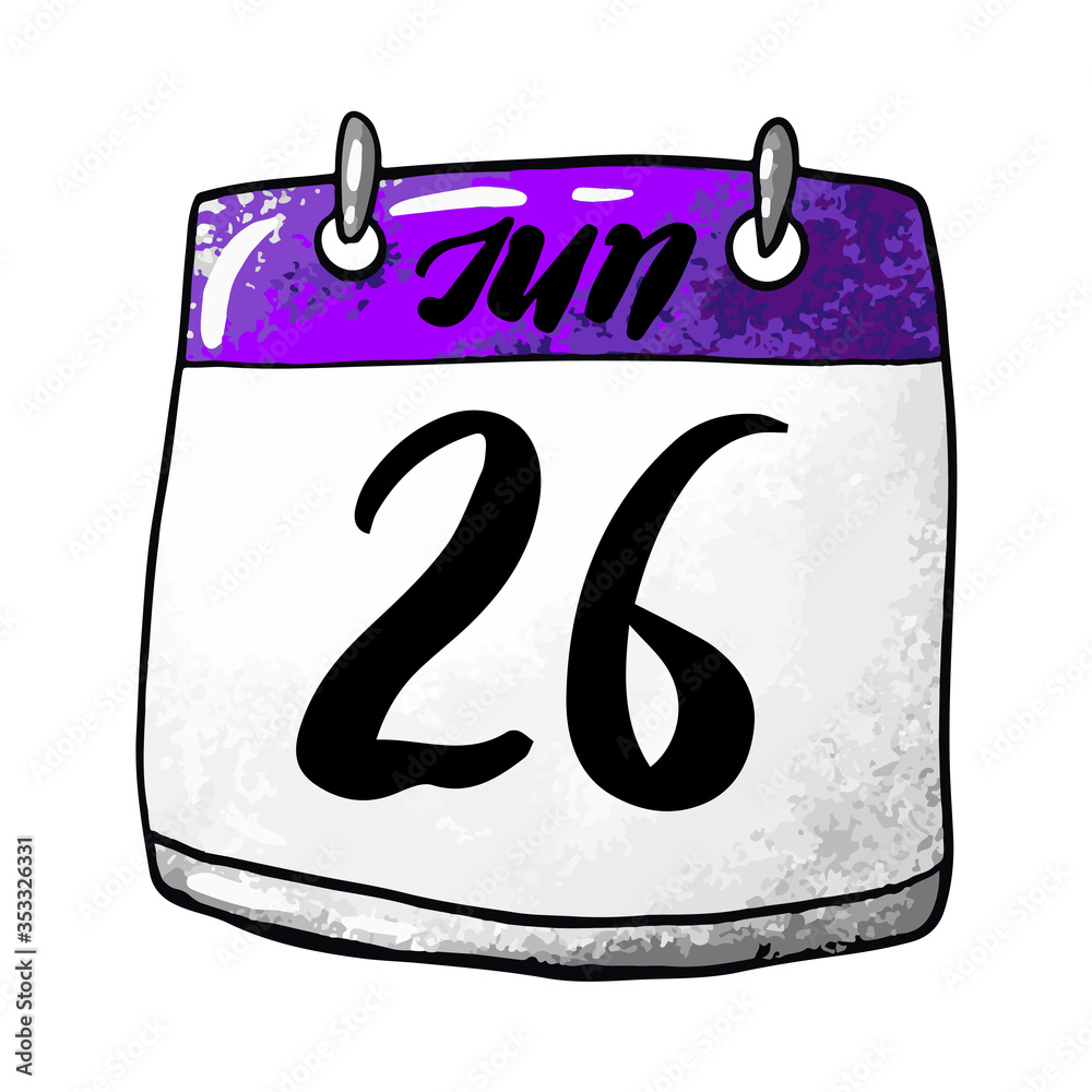 Calendar with the date of June 26 on a white background. Holiday ...