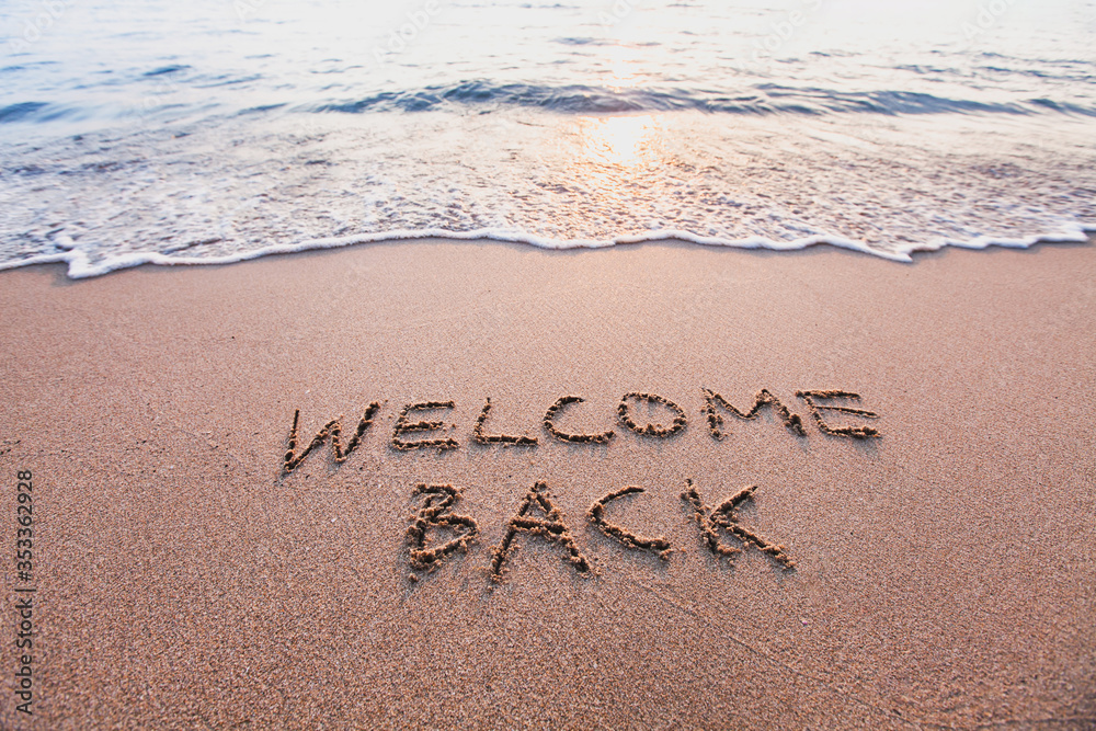 welcome back, text on sand beach, tourism after pandemic concept Stock ...