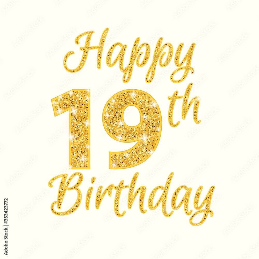 Happy birthday 19th glitter greeting card. Clipart image isolated on ...