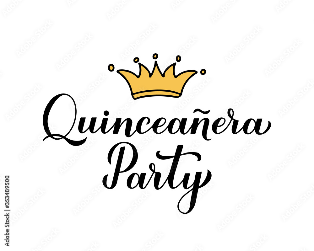 Quinceanera party calligraphy hand lettering with crown isolated on ...