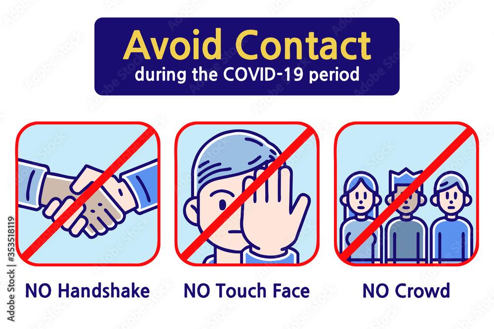 Avoid Contact during the COVID-19 period. Colored vector illustrations ...
