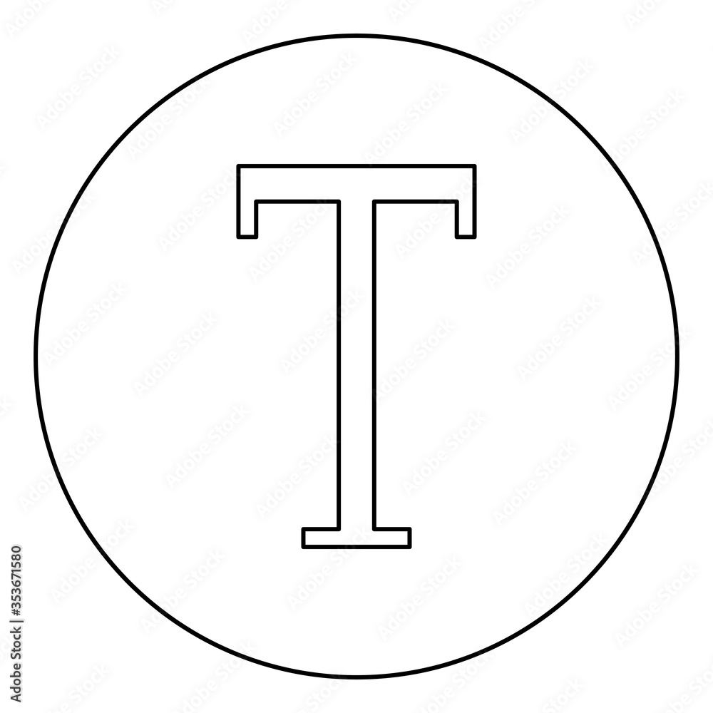 Tau greek symbol capital letter uppercase font icon in circle round ...