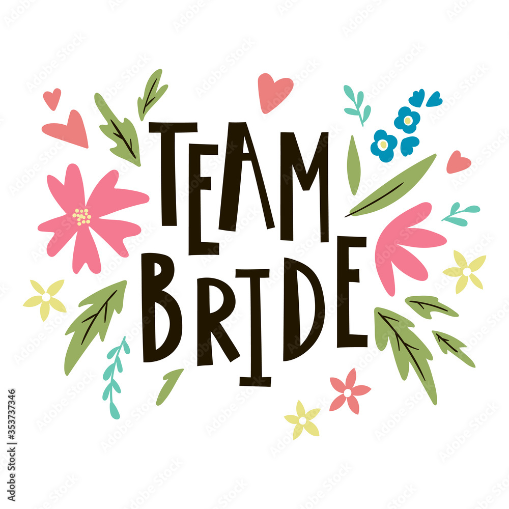 Bride team lettering suitable for print on shirt, hoody, poster or card ...