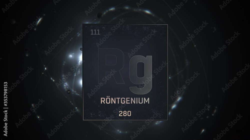 Roentgenium as Element 111 of the Periodic Table. Seamlessly looping 3D ...