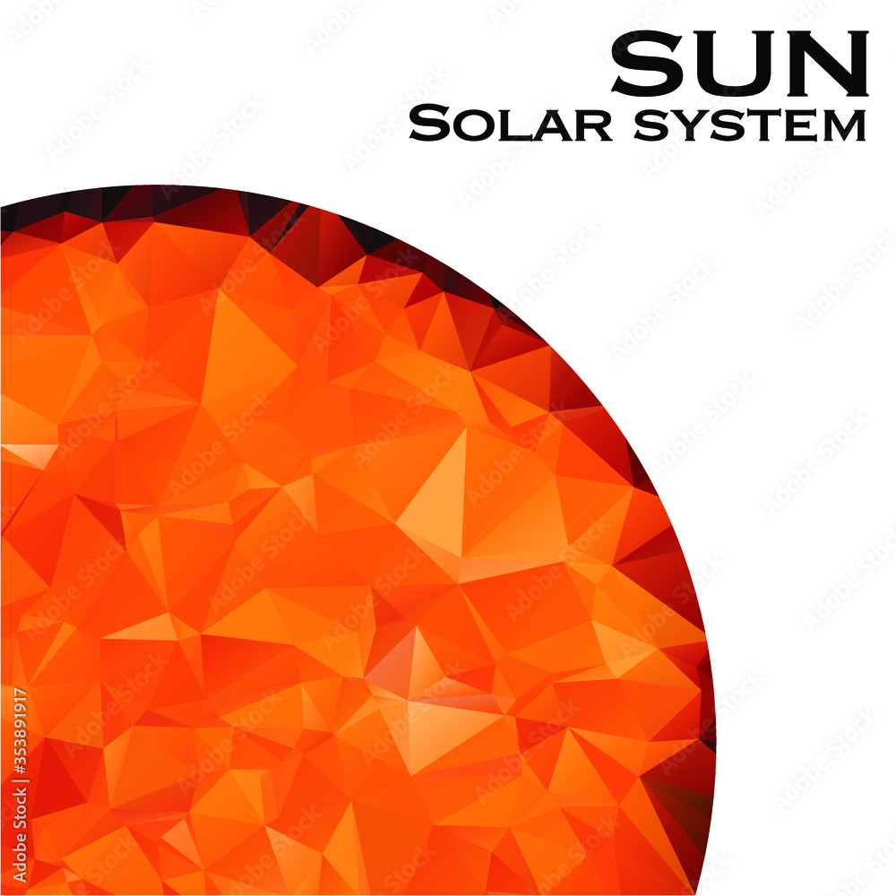 Sun. Triangle polygonal sun in solar system planet. Low polygon vector ...