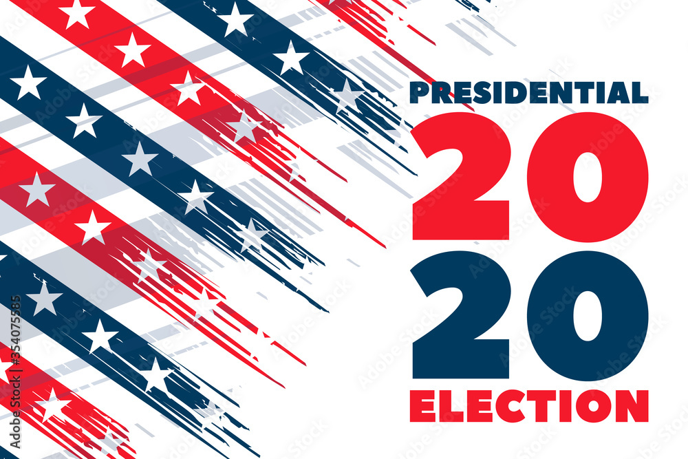2020 United States of America Presidential Election banner. Election ...