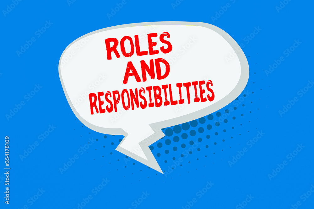 Word writing text Roles And Responsibilities. Business photo showcasing ...