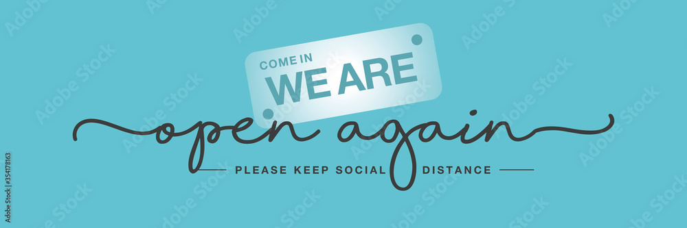 Open again handwritten typography text welcome back keep safe social ...