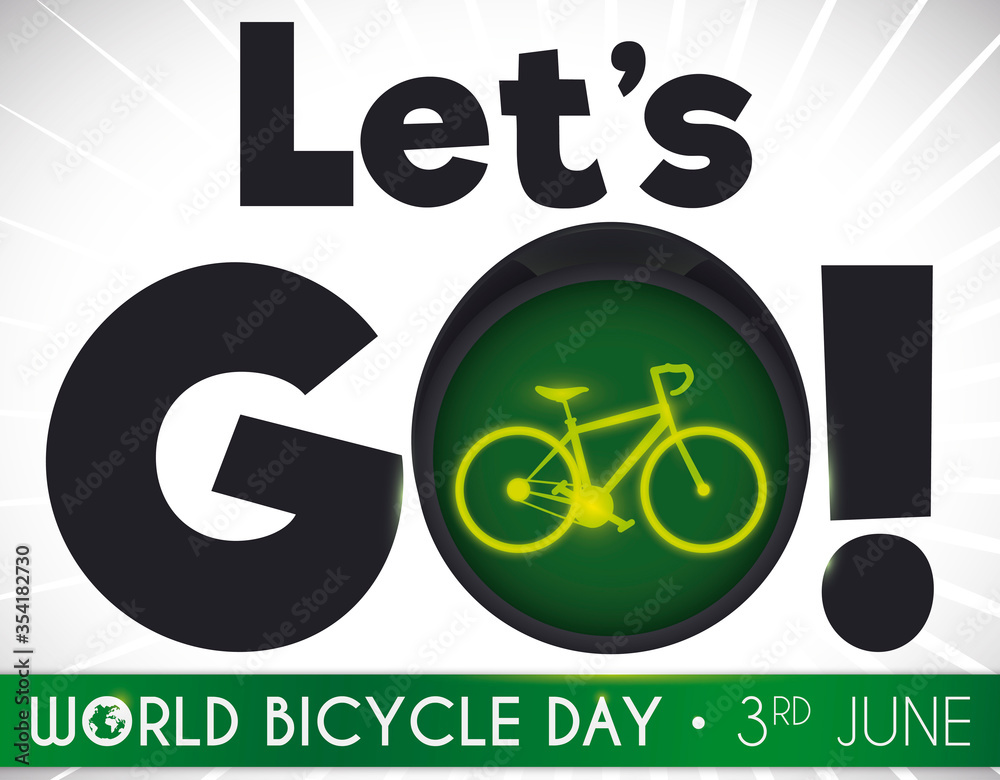 Glowing Signal with Bike, Greeting and Label for World Bicycle Day ...