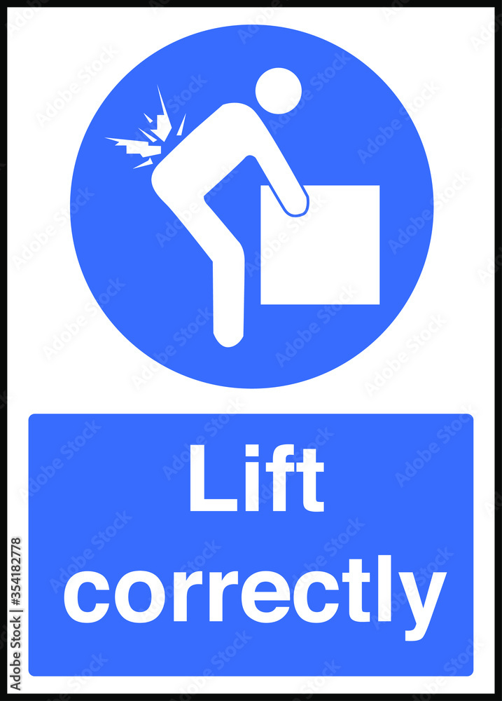Lift correctly safety vector sign Stock Vector | Adobe Stock