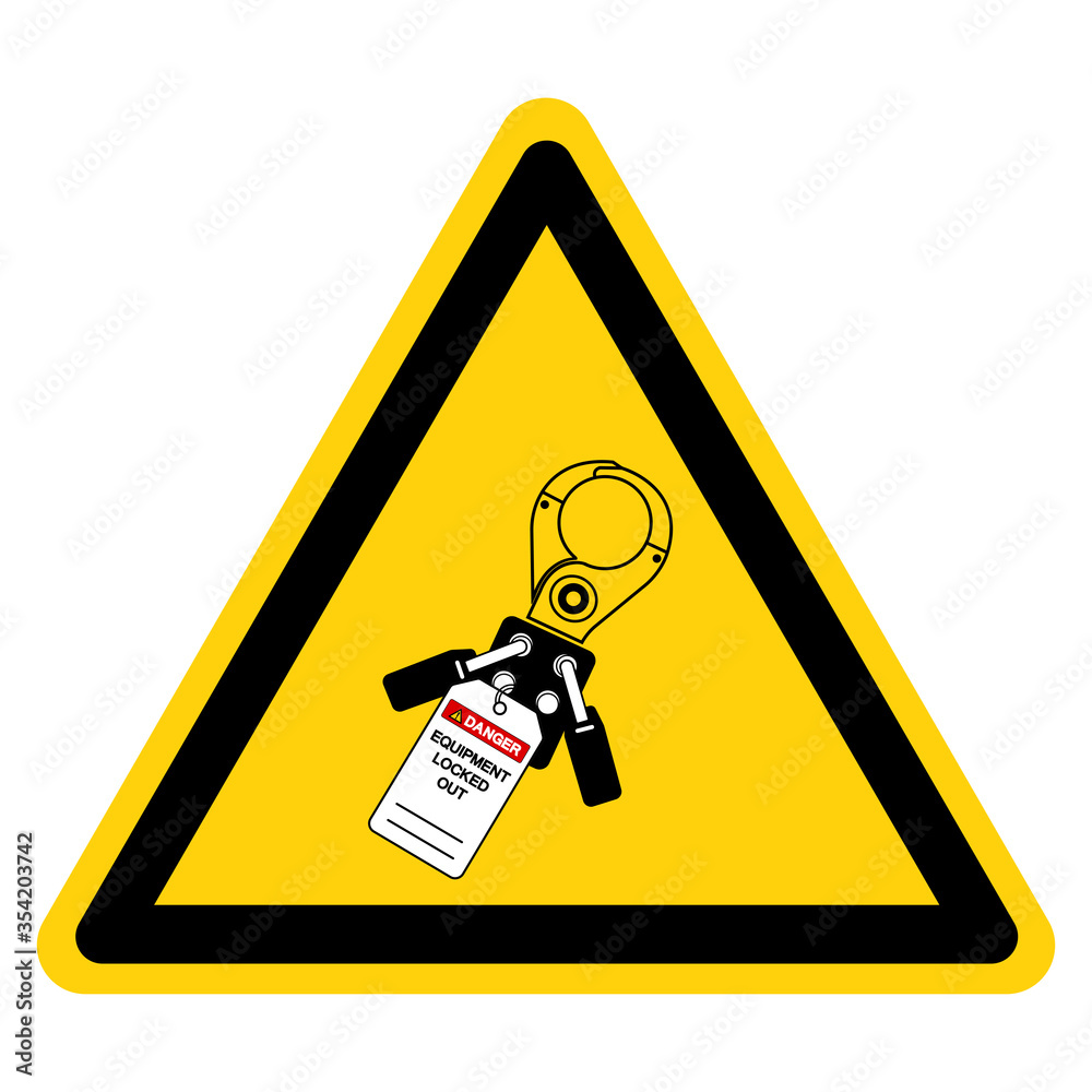 Danger Equipment Locked Out Symbol Sign, Vector Illustration, Isolate ...