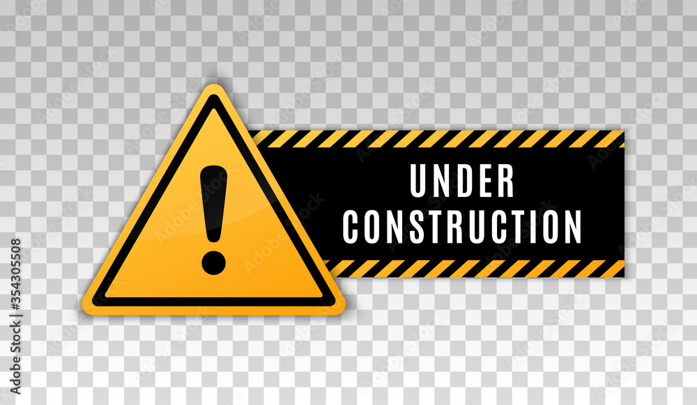 Under construction sign. Construct under banner. Signage danger ...