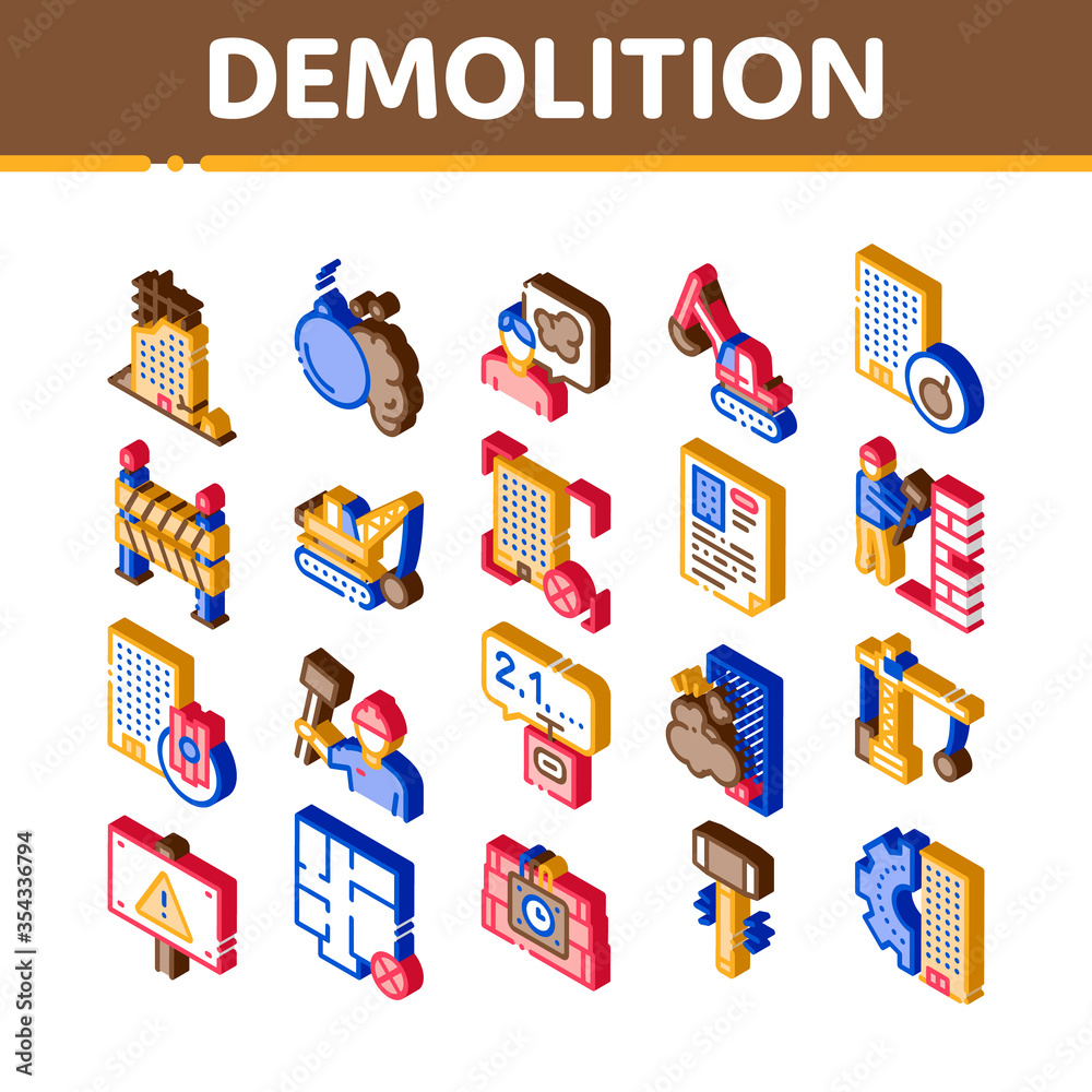 Demolition Building Icons Set Vector. Isometric Crane With Wrecking ...