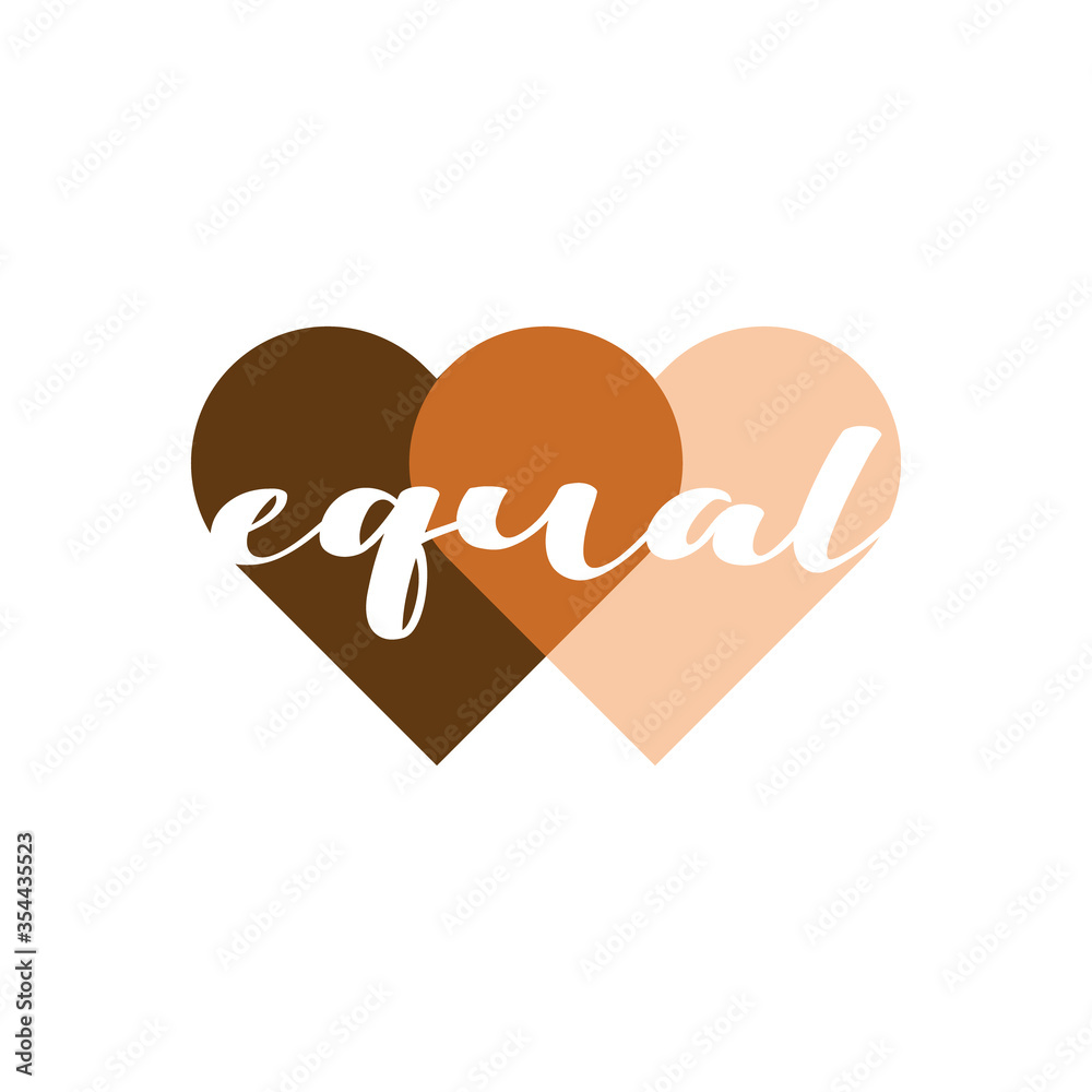 Equal heart vector illustration. No racism, black lives matter, skin ...