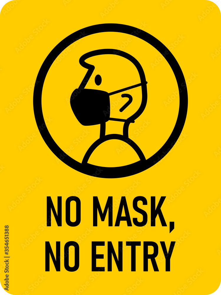 No Mask No Entry or Wear a Face Mask Vertical Instruction Icon with an ...