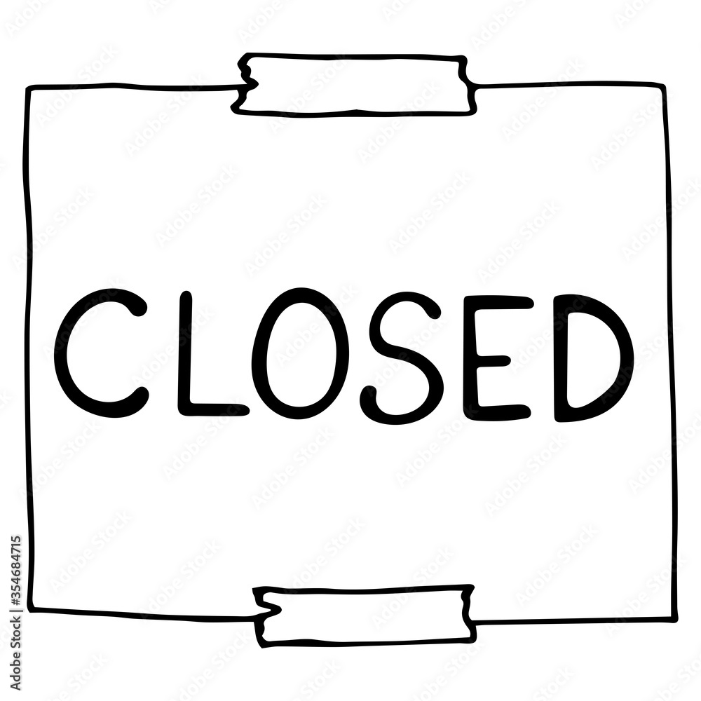 Vector illustration. Сute advertisement about closing isolated on white ...