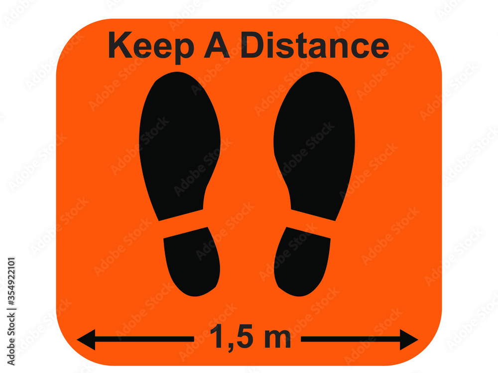 Warning sign sticker reminding the importance of keeping the 1,5 m ...