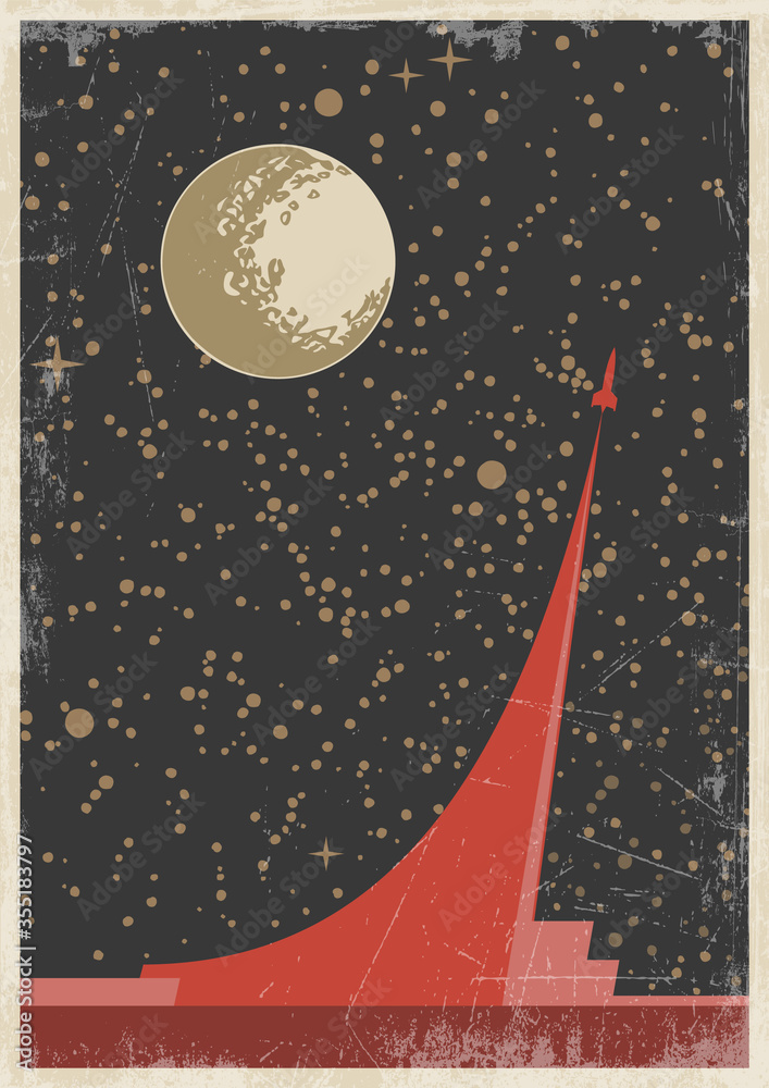 Retro Space Program Propaganda Poster Stylization, Rocket Launch. Retro ...