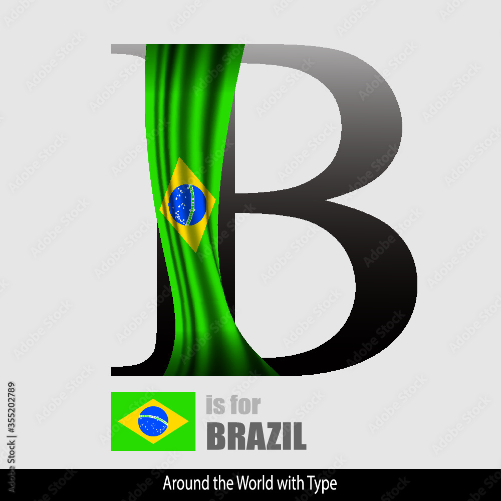 Vector Letter B is for Brazil flag. Design Matches Letters Of The ...
