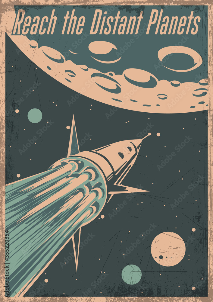 Retro Space Flight Propaganda Poster Stylization, Space Rocket flies ...